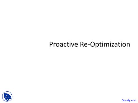 Proactive Re Optimization Advanced Database System Lecture Slides