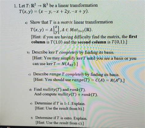 solved 1 let t r2 r3 be a linear transformation t x y