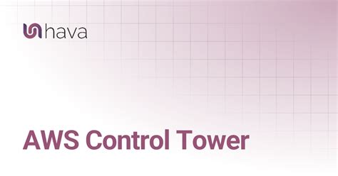 Aws Control Tower Documentation