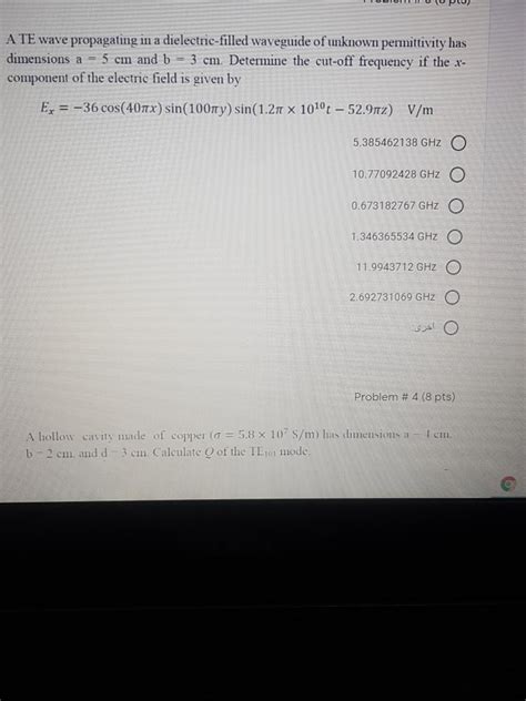 Solved A Te Wave Propagating In A Dielectric Filled