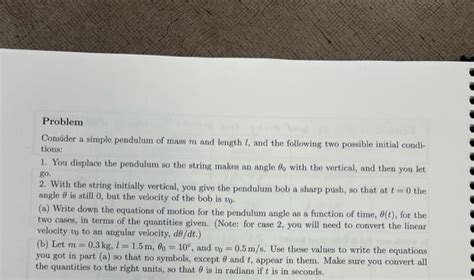 Solved Problem Consider A Simple Pendulum Of Mass M And