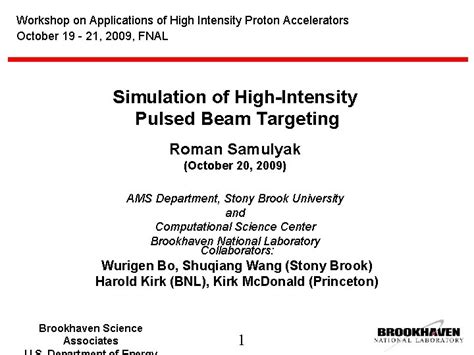 Workshop On Applications Of High Intensity Proton Accelerators