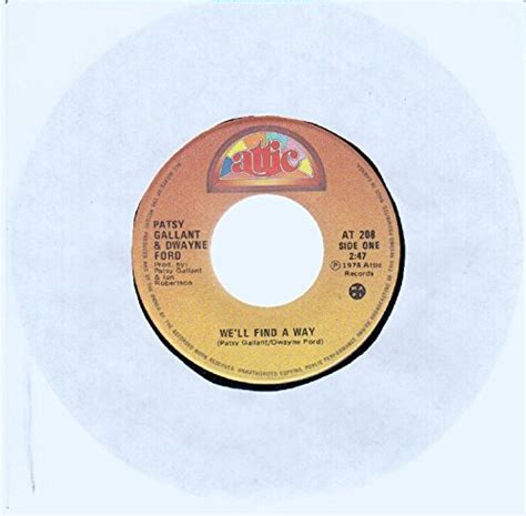 Patsy Gallant And Dwayne Ford Well Find A Way Love Affair 7 45 Nm Canada Cds And Vinyl