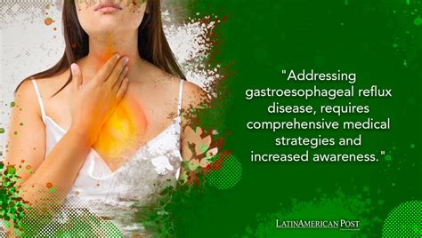Mexico Must Address Rising Gastroesophageal Reflux Disease Crisis Latinamerican Post