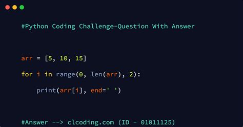 Python Coding Challenge Question With Answer 01011125 ~ Computer