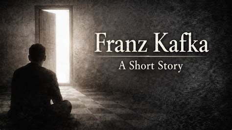 Franz Kafka — A Short Story Youtube