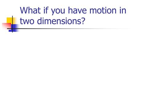 Ppt Relative Motion Vector Addition And Subtraction Motion In Two