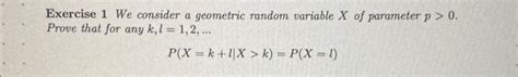 solved exercise 1 we consider a geometric random variable x