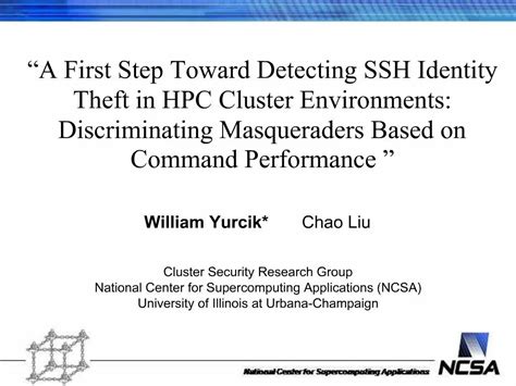 Ppt A First Step Toward Detecting Ssh Identity Theft In Hpc Cluster