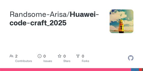 Github Randsome Arisa Huawei Code Craft