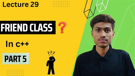 Friend Class In C Friend Class In C In Hindi Friend Class Friend Class In C With