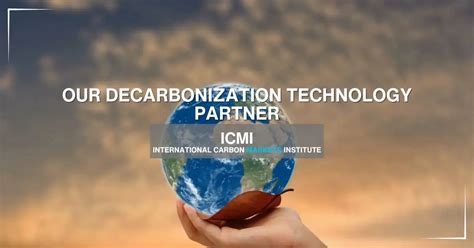 Our Decarbonization Technology Partner Innovative Carbon Reduction