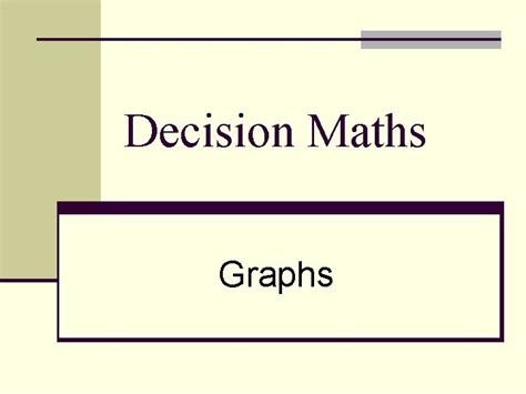 Decision Maths Graphs Graphs Wiltshire N A Graph Decision Maths Graphs Graphs Wiltshire N A Graph