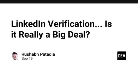 Linkedin Verification Is It Really A Big Deal 🤔 Dev Community