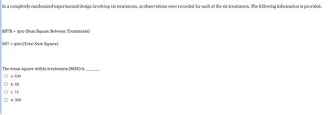 Solved In A Completely Randomized Experimental Design