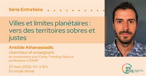 Entretiens Aristide Athanassiadis Villes Et Limites Planétaires
