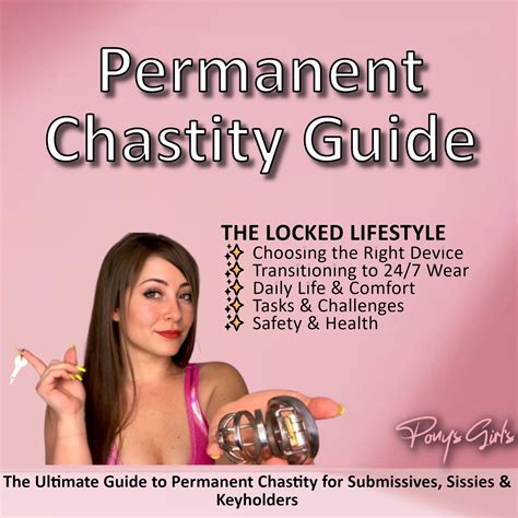 The Locked Lifestyle Permanent Chastity Guide For Submissives Sissies