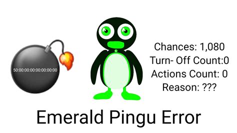 The Ultimate Longest Emerald Pingu Error By Flowey2009 On Deviantart
