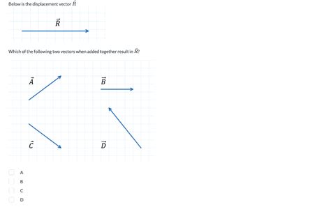 Solved Below Is The Displacement Vector R Which Of The Chegg