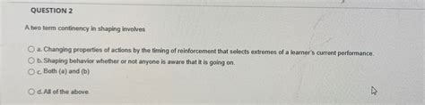Solved Question 2a Two Term Continency In Shaping Involvesa