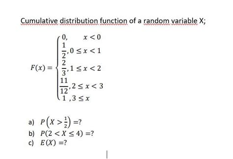 Solved Cumulative Distribution Function Of A Random Variable