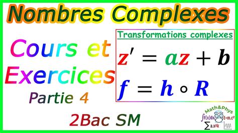 Nombres Complexes Cours Sur Les Nombres Complexes 2 Bac Sm