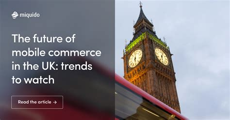 Top Mobile Commerce Trends In The Uk Blog Miquido