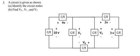 Solved A Circuit Is Given As Shown A Identify The Chegg