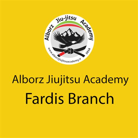 Fardis Branch Alborz Jiujitsu Academy