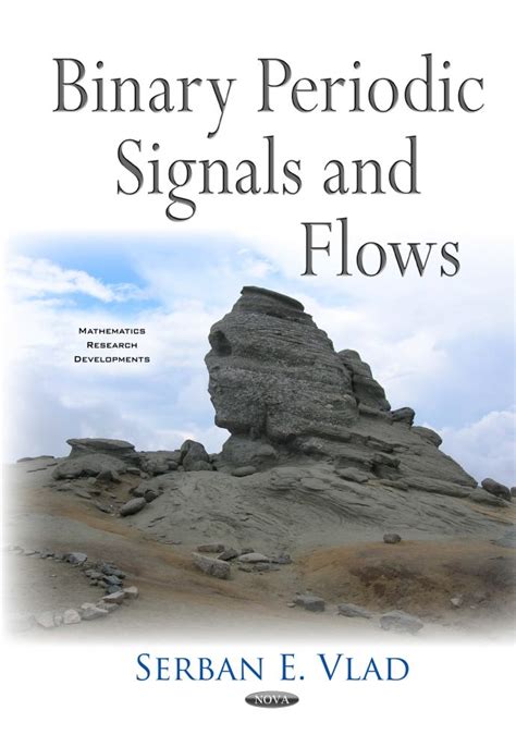 Binary Periodic Signals And Flows Nova Science Publishers