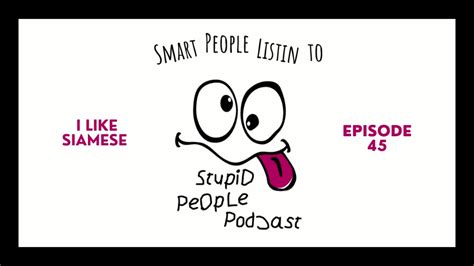 I Like Siamese Siamese Twins 22