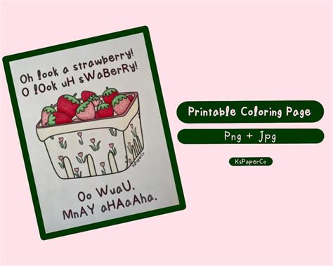 Oh Look A Strawberry Meme Coloring Page Kspaperco Etsy