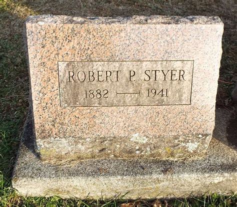 Robert P Styer 1882 1941 Mémorial Find A Grave