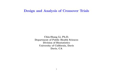 Crossover Trial Design And Analysis A Biostatistics Overview