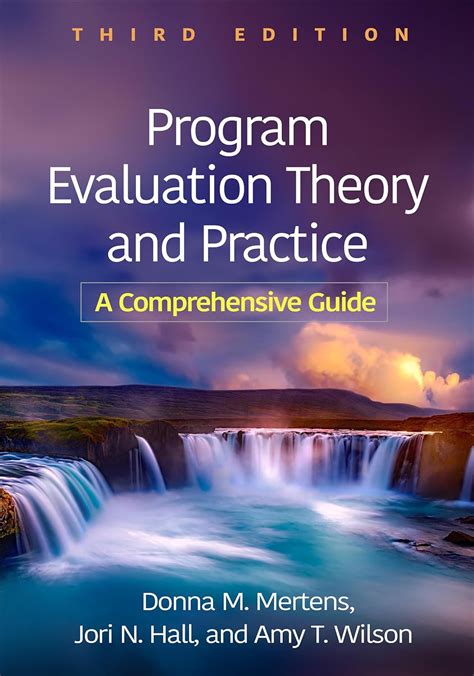 Buy Program Evaluation Theory And Practice A Comprehensive Guide Book