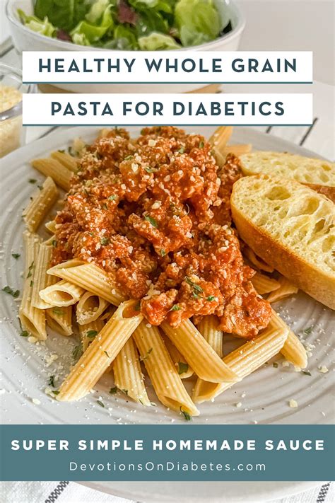 Can Diabetics Eat Whole Wheat Pasta A Healthy Choice Diabetes Diet