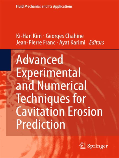 advanced experimental and numerical techniques for cavitation erosion