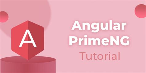 Angular PrimeNG GeeksforGeeks