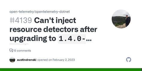Can T Inject Resource Detectors After Upgrading To Rc Issue Open Telemetry