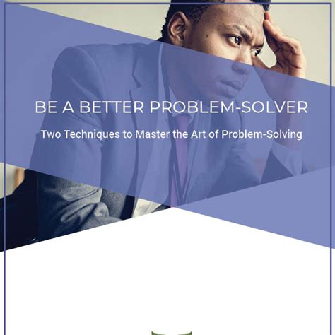 be a better problem solver