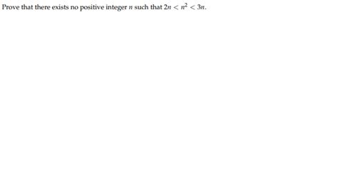 solved prove that there exists no positive integer n such
