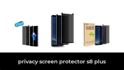 45 Best Privacy Screen Protector S8 Plus 2022 After 166 Hours Of