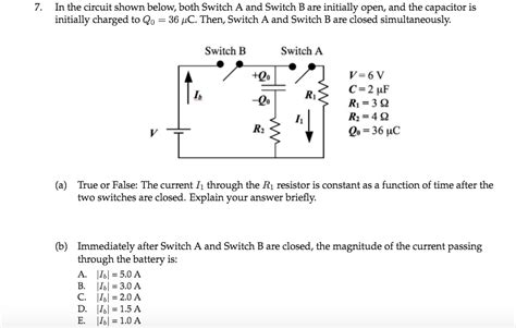 solved 7 in the circuit shown below both switch a and