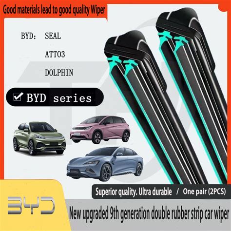 Byd Seal Atto 3 Dolphin Wiper New Upgrades Car Double Rubber