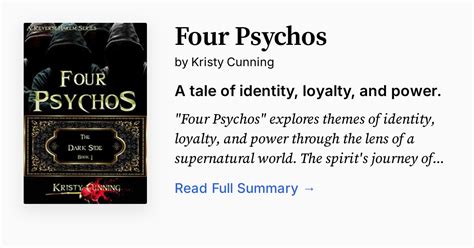 Four Psychos By Kristy Cunning Summary Audio Analysis Faq