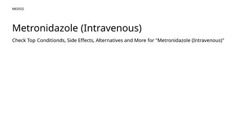 Metronidazole Intravenous Medsis