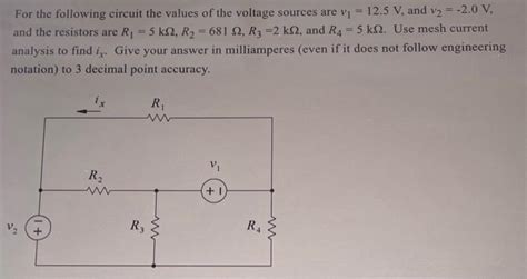 solved for the following circuit the values of the voltage