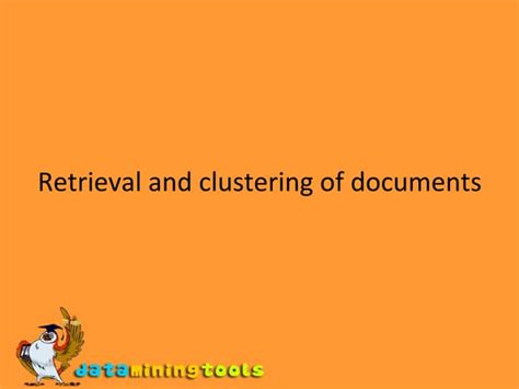 textmining retrieval and clustering ppt