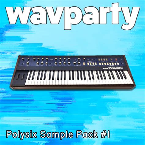 Polysix Sample Pack 1 Wavparty