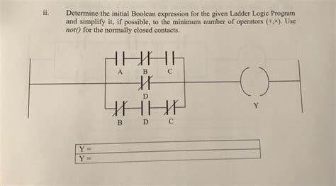 Solved Ii Determine The Initial Boolean Expression For The